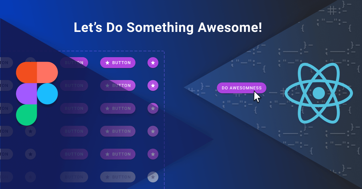 From Figma to React—Reusable Components